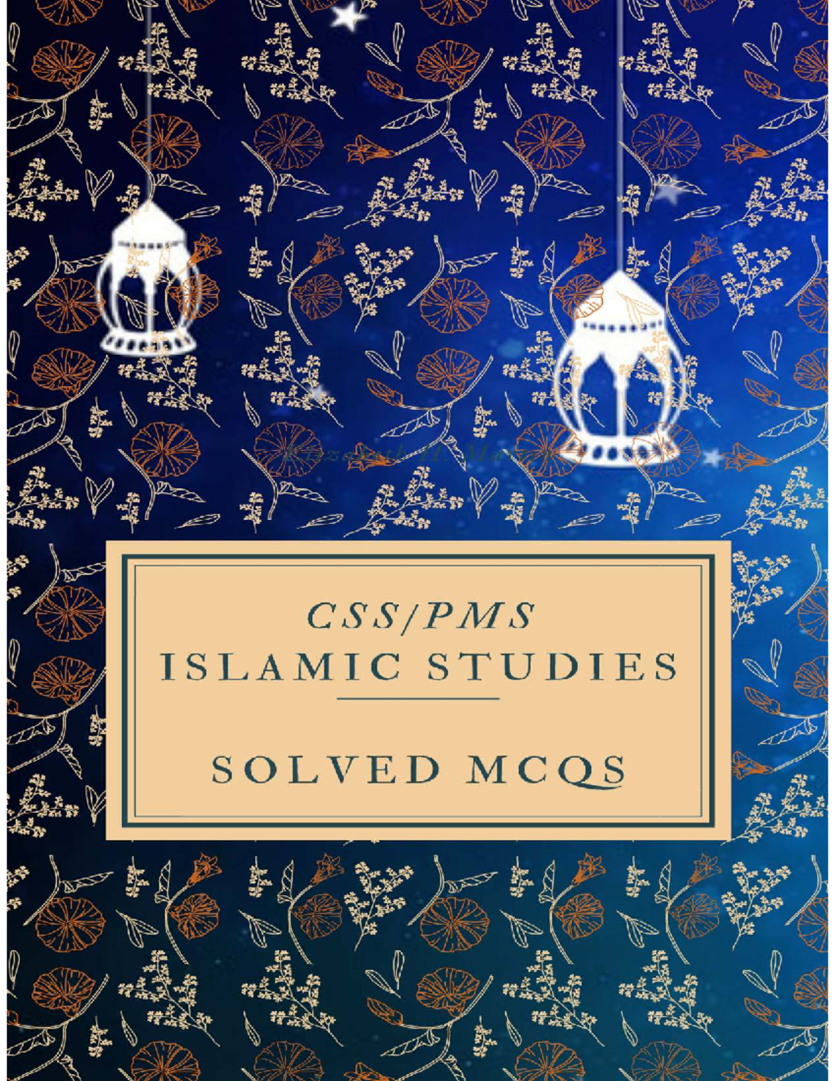 CSS PMS Islamic Studies Solved MCQs for Exam Preparation - Studocu