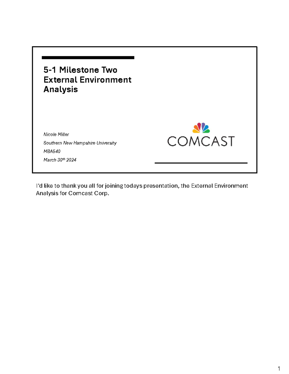 5-1 Milestone Two: External Environment Analysis for Comcast Corp. - Studocu