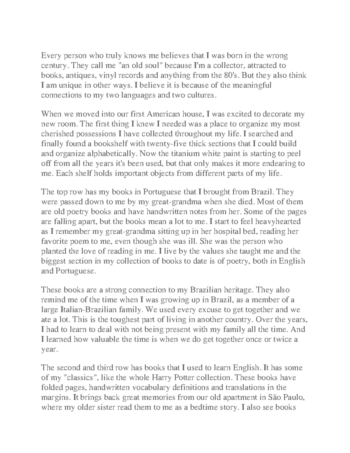 My second essay - asdfsdf - Every person who truly knows me believes ...