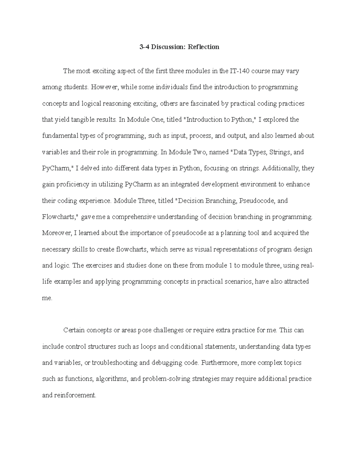 3-4 Discussion Reflection - However, while some individuals find the ...