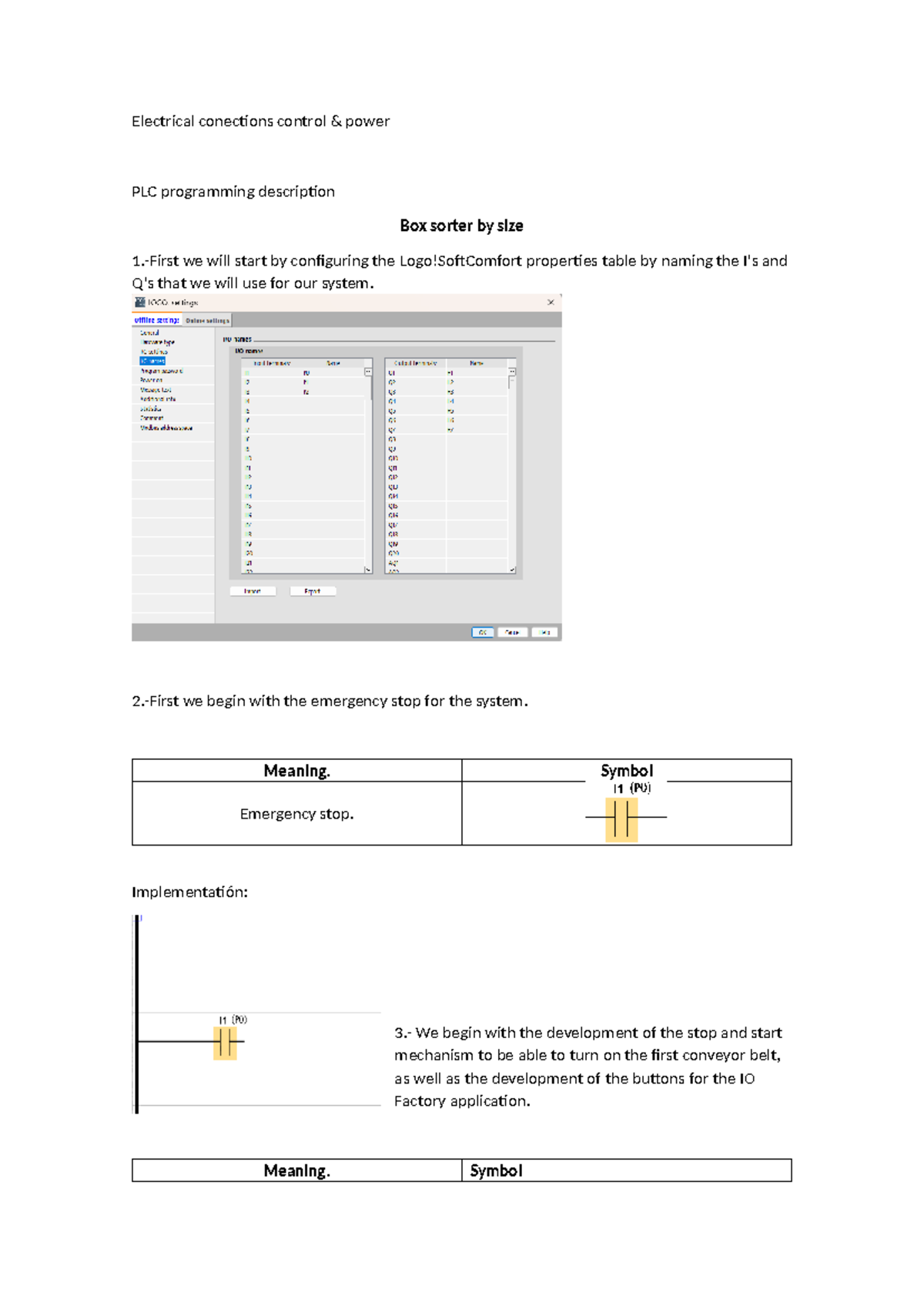 Electrical conections control -First we will start by configuring the ...