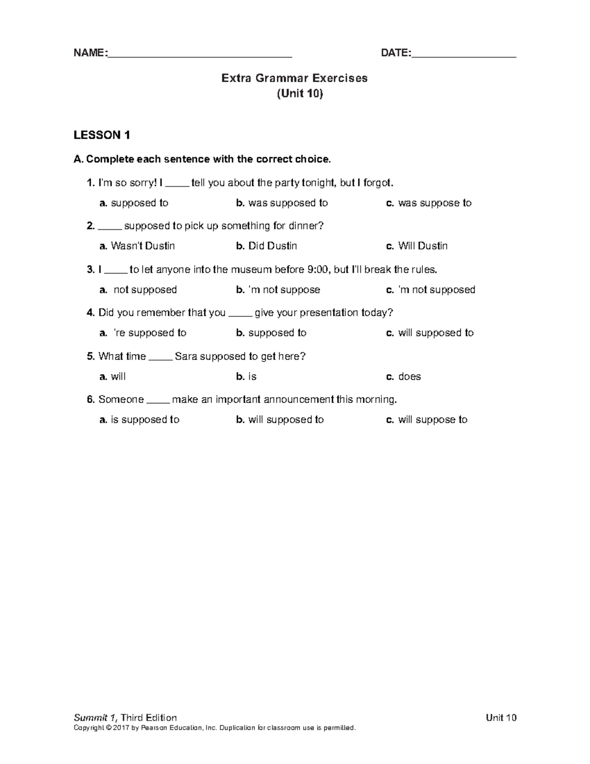 Unit 10 - ingles - NAME: DATE: Summit 1, Third Edition Unit 10 Extra Grammar Exercises (Unit 10 ...