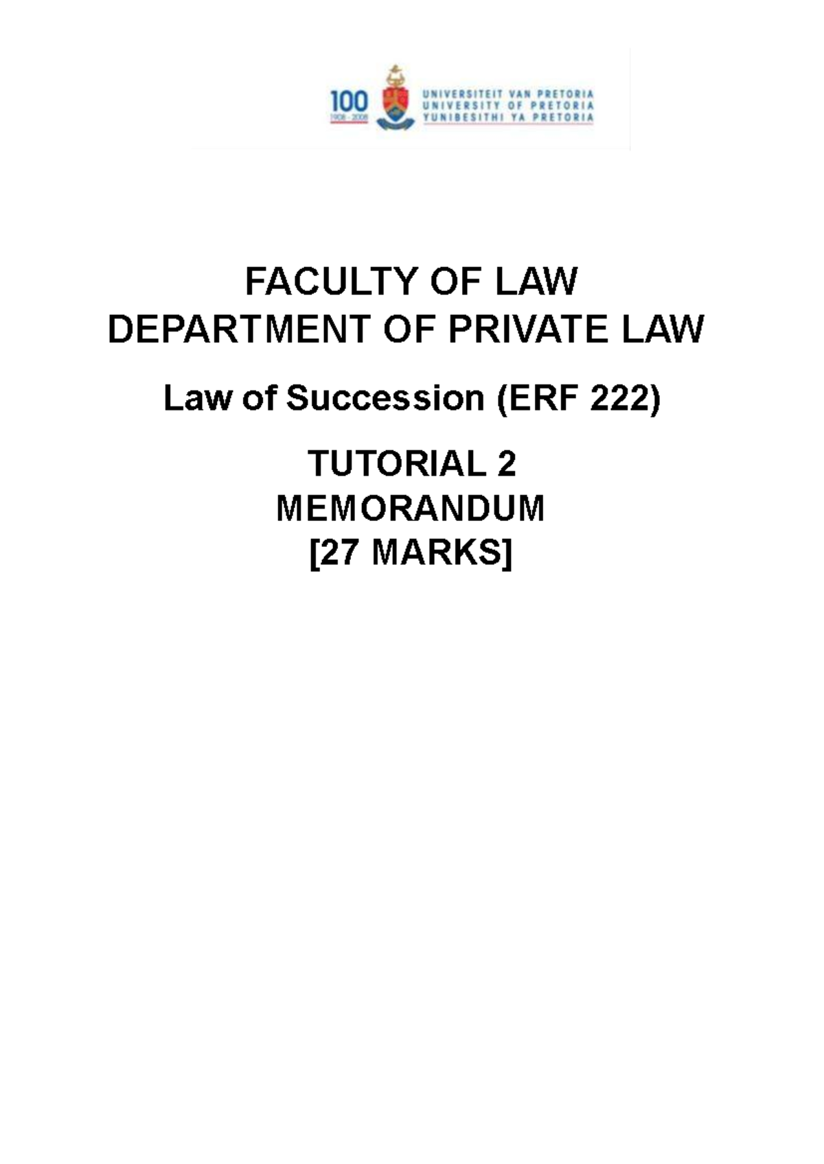 ERF 222 2025 Law of Succession Tutorial 2 Memorandum Analysis - Studocu