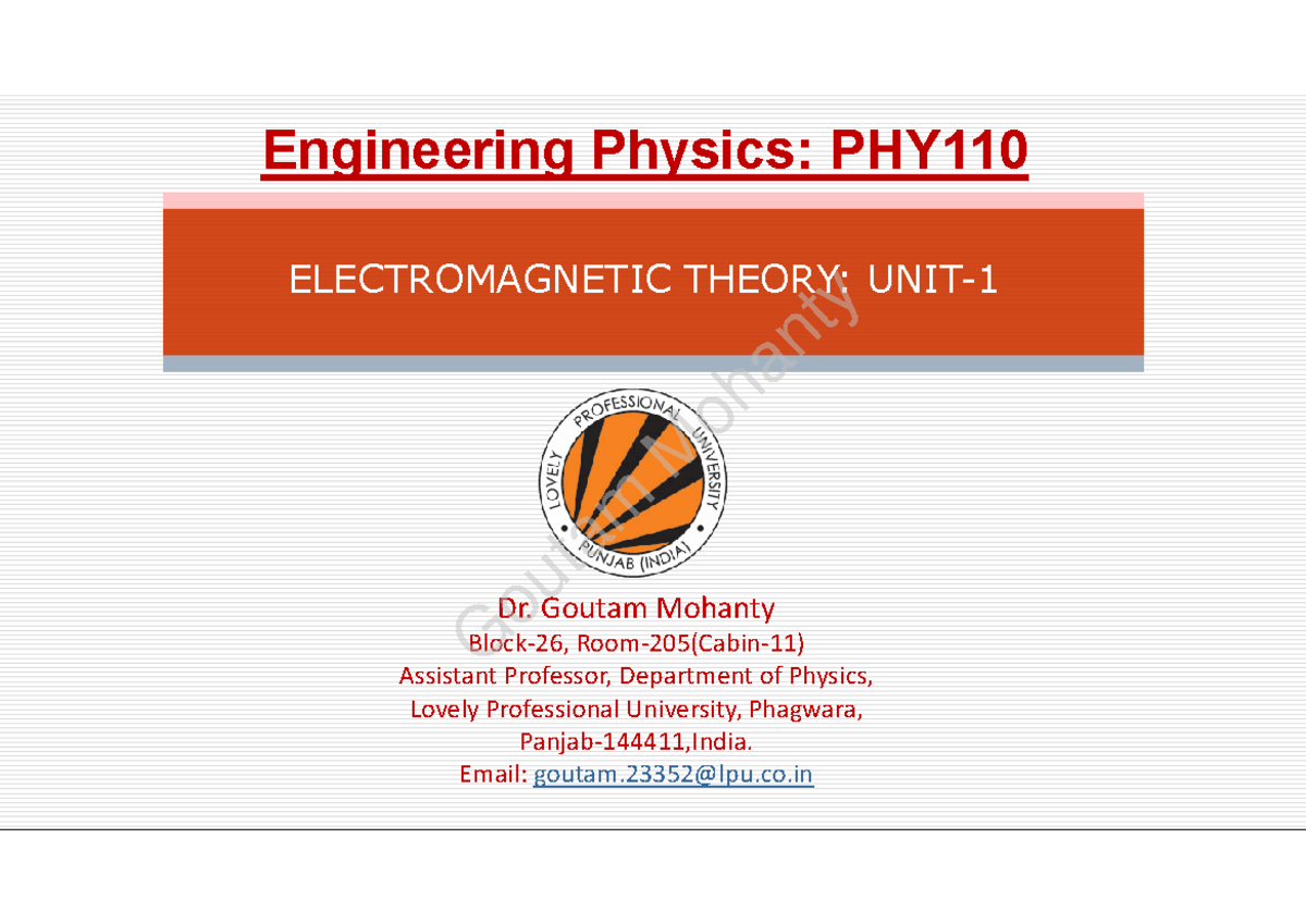 Maxwell - very good - ELECTROMAGNETIC THEORY: UNIT- ####### Dr. Goutam Mohanty Block-26, - Studocu