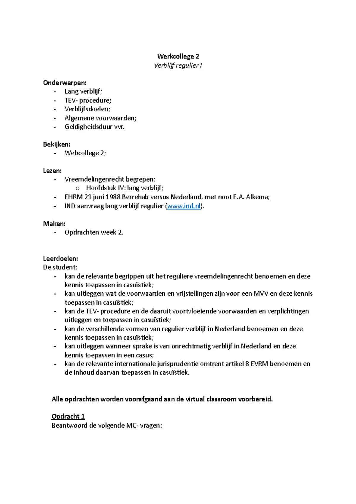 Web colleges - Vreemdelingenwet 2000 Vreemdelingenbesluit 2000 ...