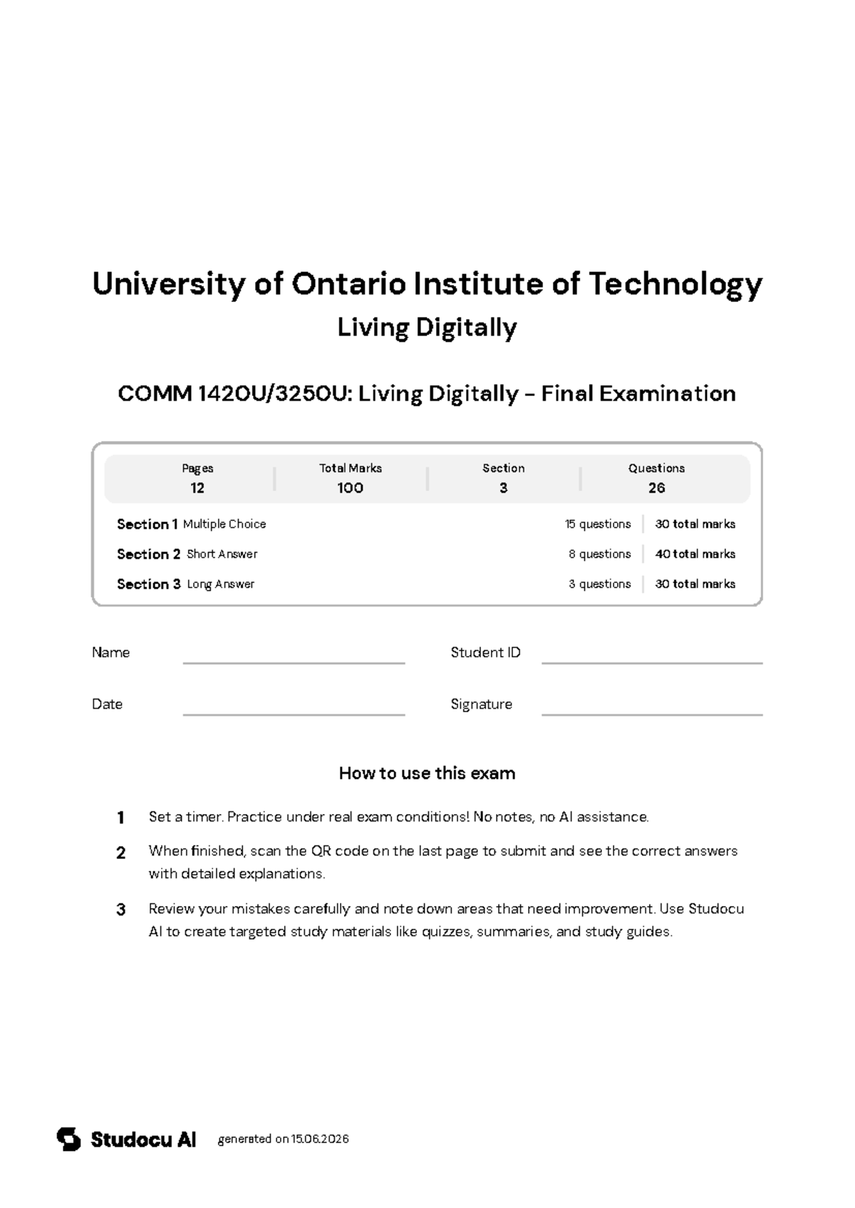 COMM 1420U/3250U: Living Digitally - Final Exam - Studocu
