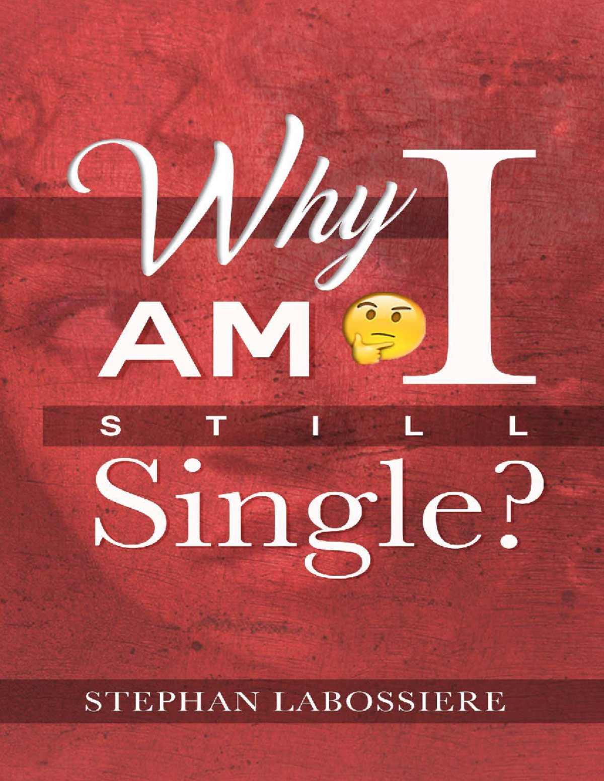 Understanding Why Am I Still Single: Insights and Solutions - Studocu