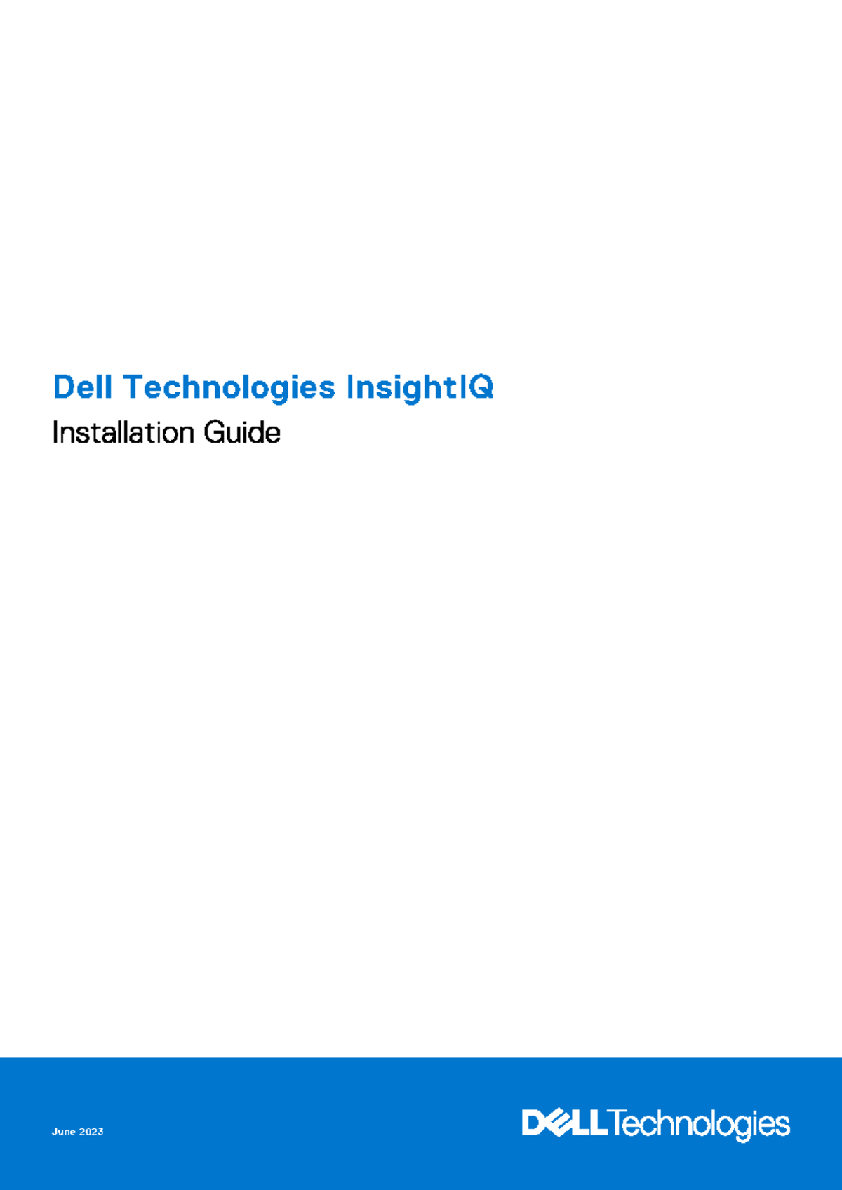 Dell Technologies InsightIQ Installation Guide (June 2023 Version ...