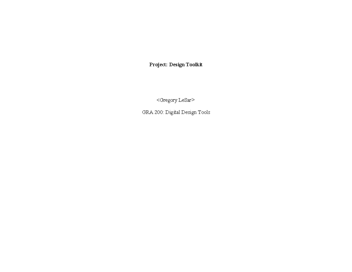 GRA 200 Final Project Template: Design Toolkit Overview and Analysis ...