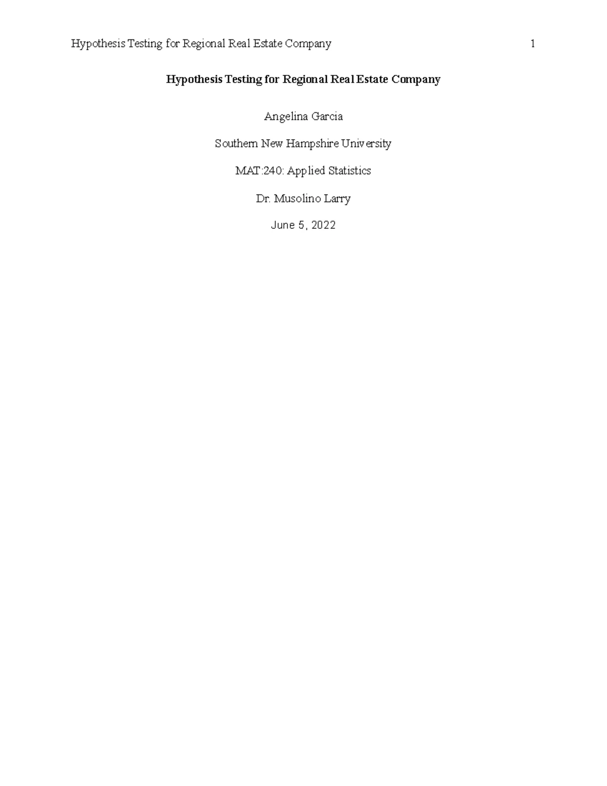 MAT-240 Discussion 6-1 copy - Angelina Garcia MAT-240: Applied ...