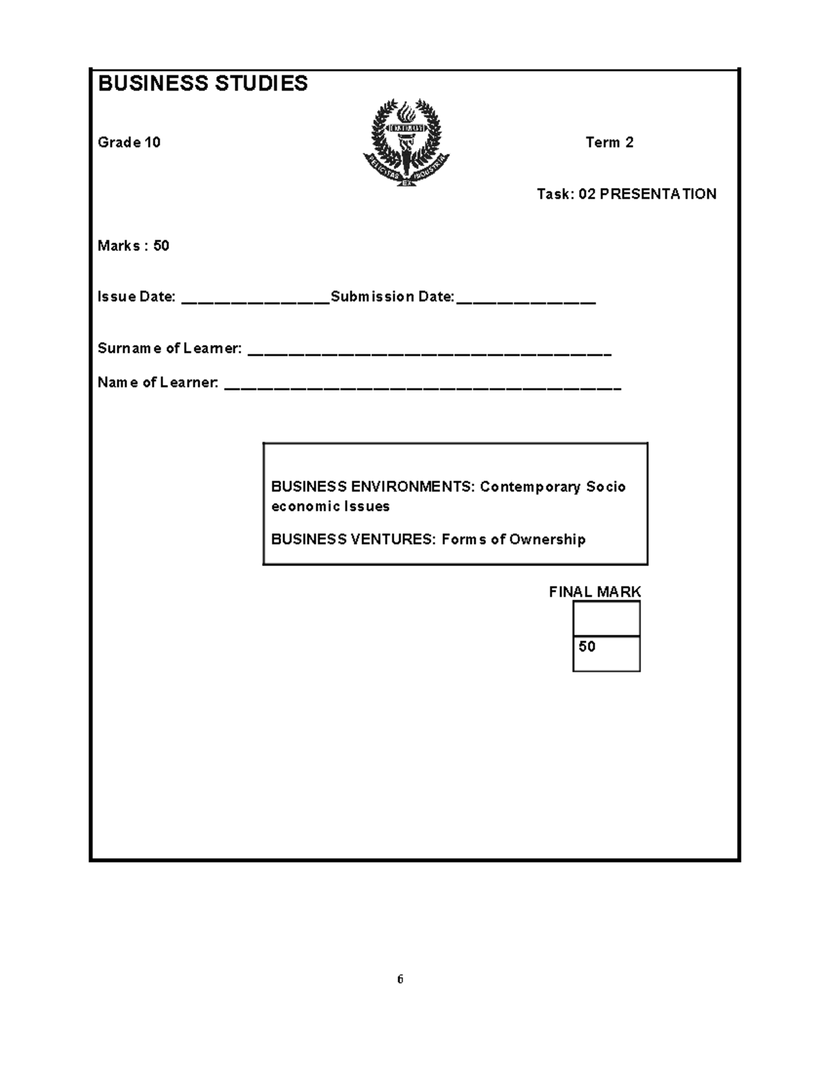 Grade 10 Business Studies Term 2 Presentation on Socio-Economic Issues ...