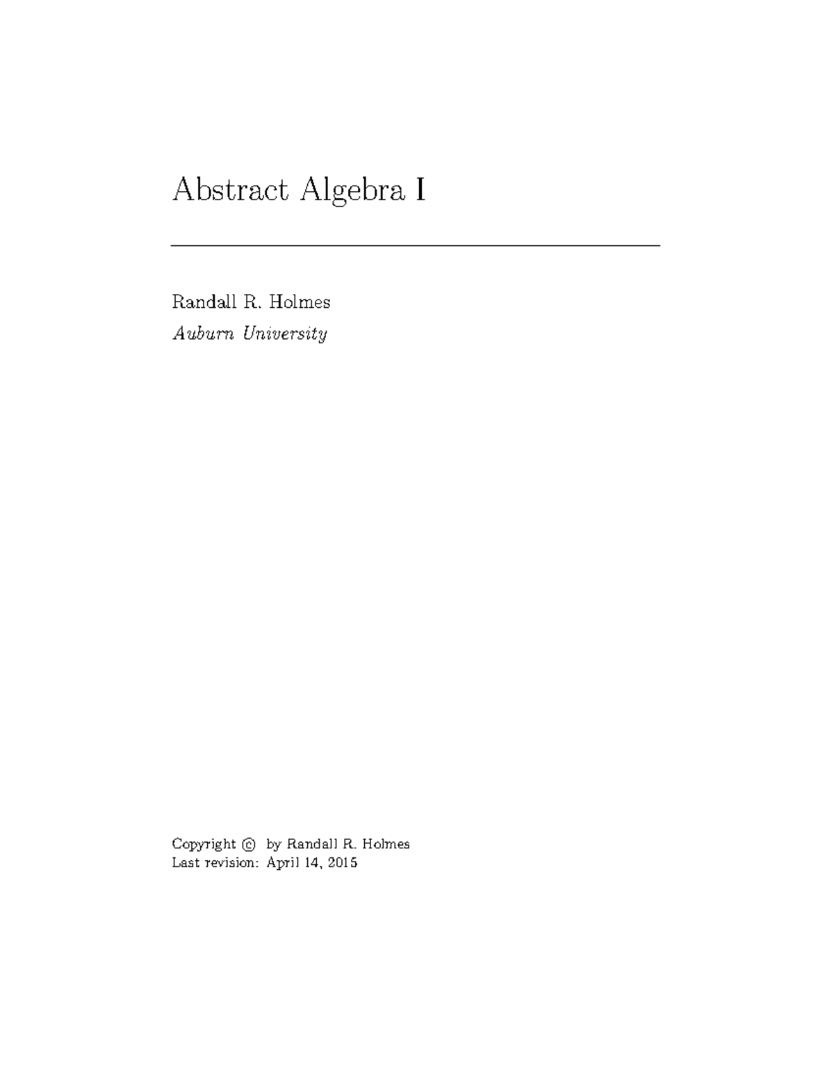 Lecture Notes: Abstract Algebra I (MATH 301) by Randall R. Holmes - Studocu