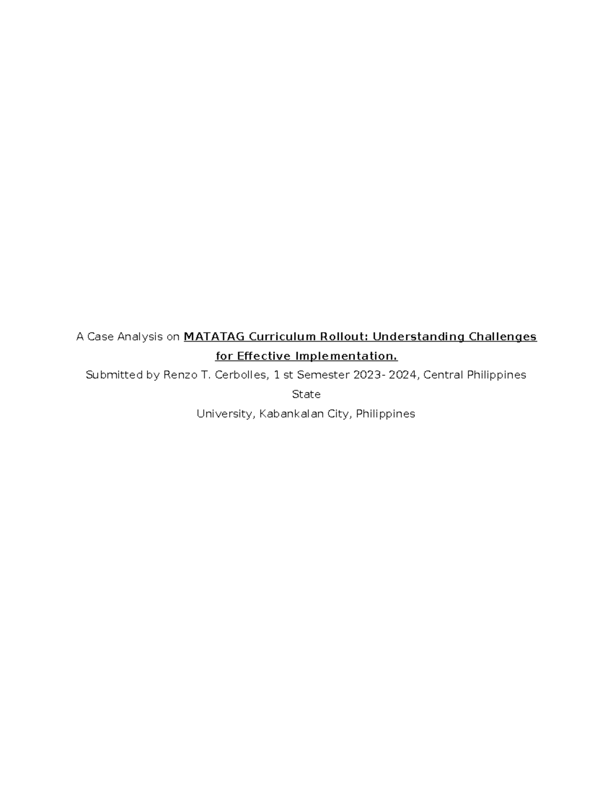 Case Study on MATATAG Curriculum Implementation Challenges in PH - Studocu
