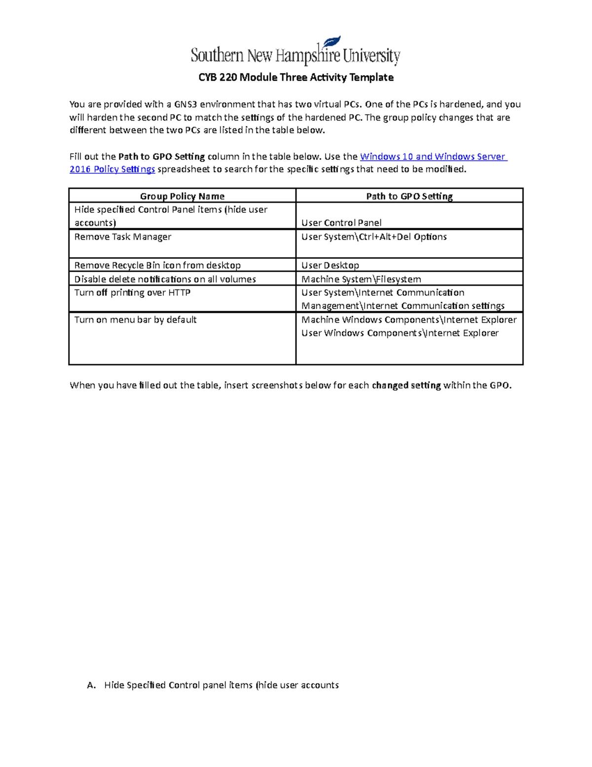 CYB 220 Module Three Activity Template - CYB 220 Module Three Activity Template You are provided ...