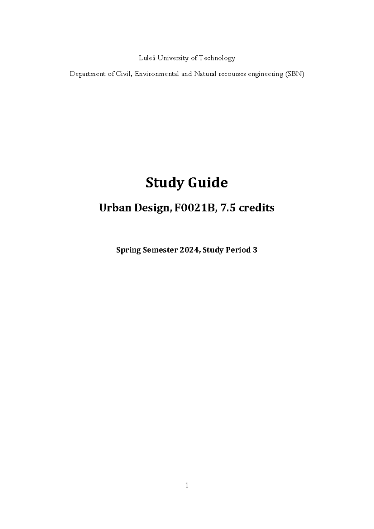 F0021B Urban Design Study Guide Spring 2024 at Luleå University - Studocu