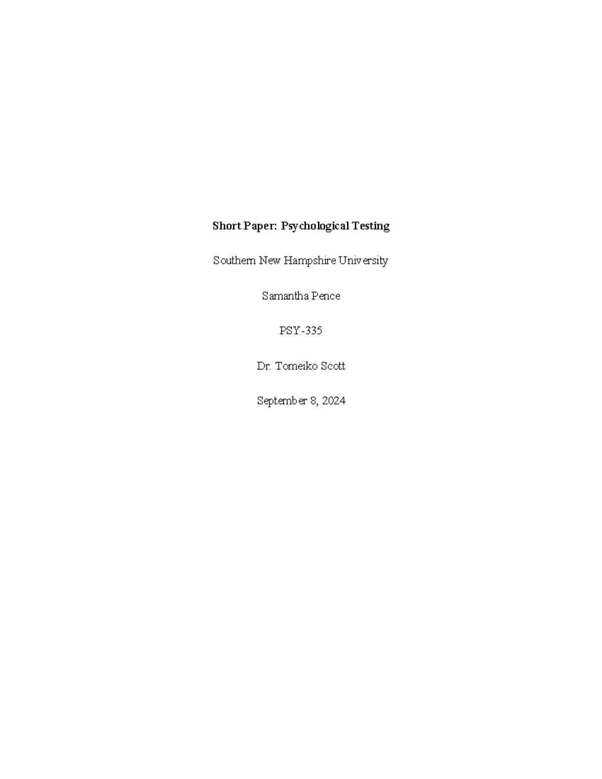 PSY-335 Short Paper: Understanding Types of Psychological Testing - Studocu