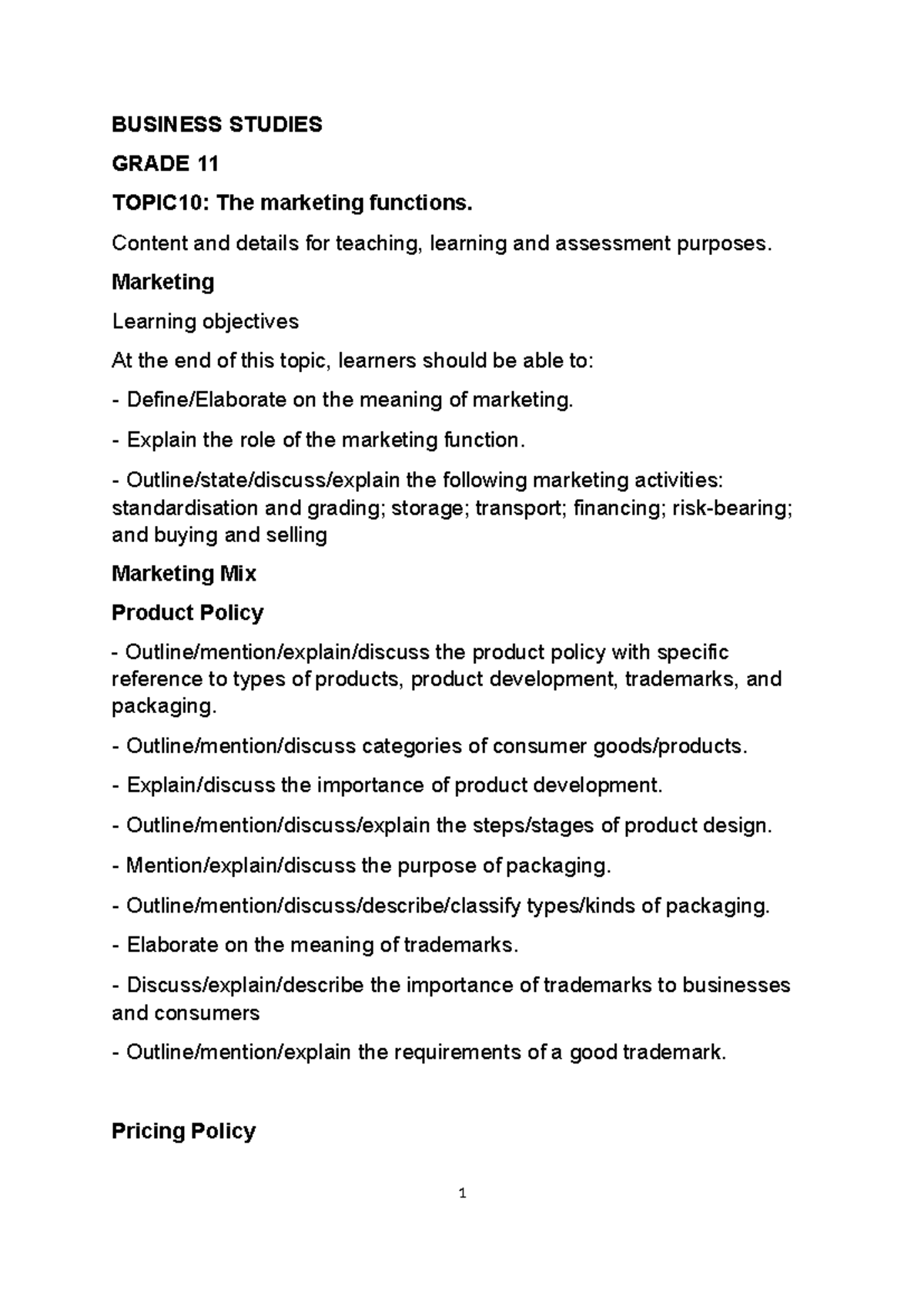 Grade 11 Business Studies - Topic 10: Overview of Marketing Functions ...
