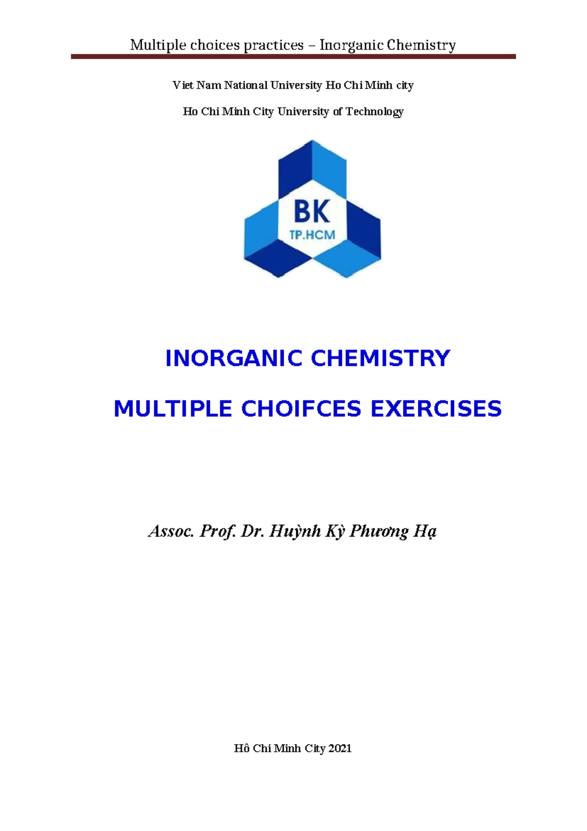 Multiple Choices Exercises for Inorganic Chemistry (INORGANIC CHEMISTRY ...