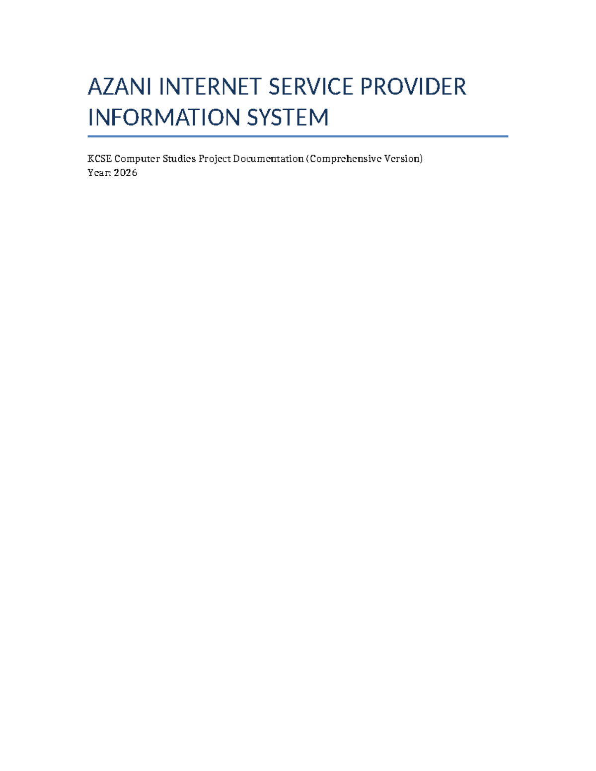 Azani ISP KCSE Computer Studies Project Documentation (Comprehensive ...