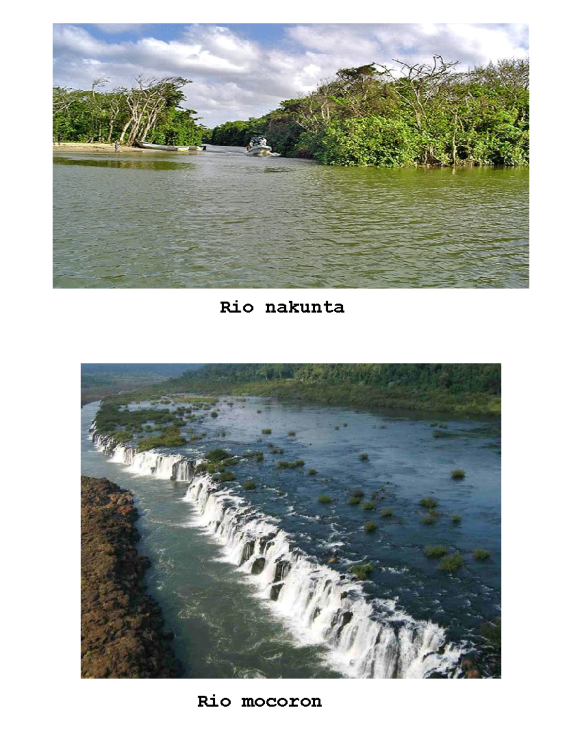 Riosssssss - vvvvvvvvv - Historia del mundo - Rio nakunta Rio mocoron ...