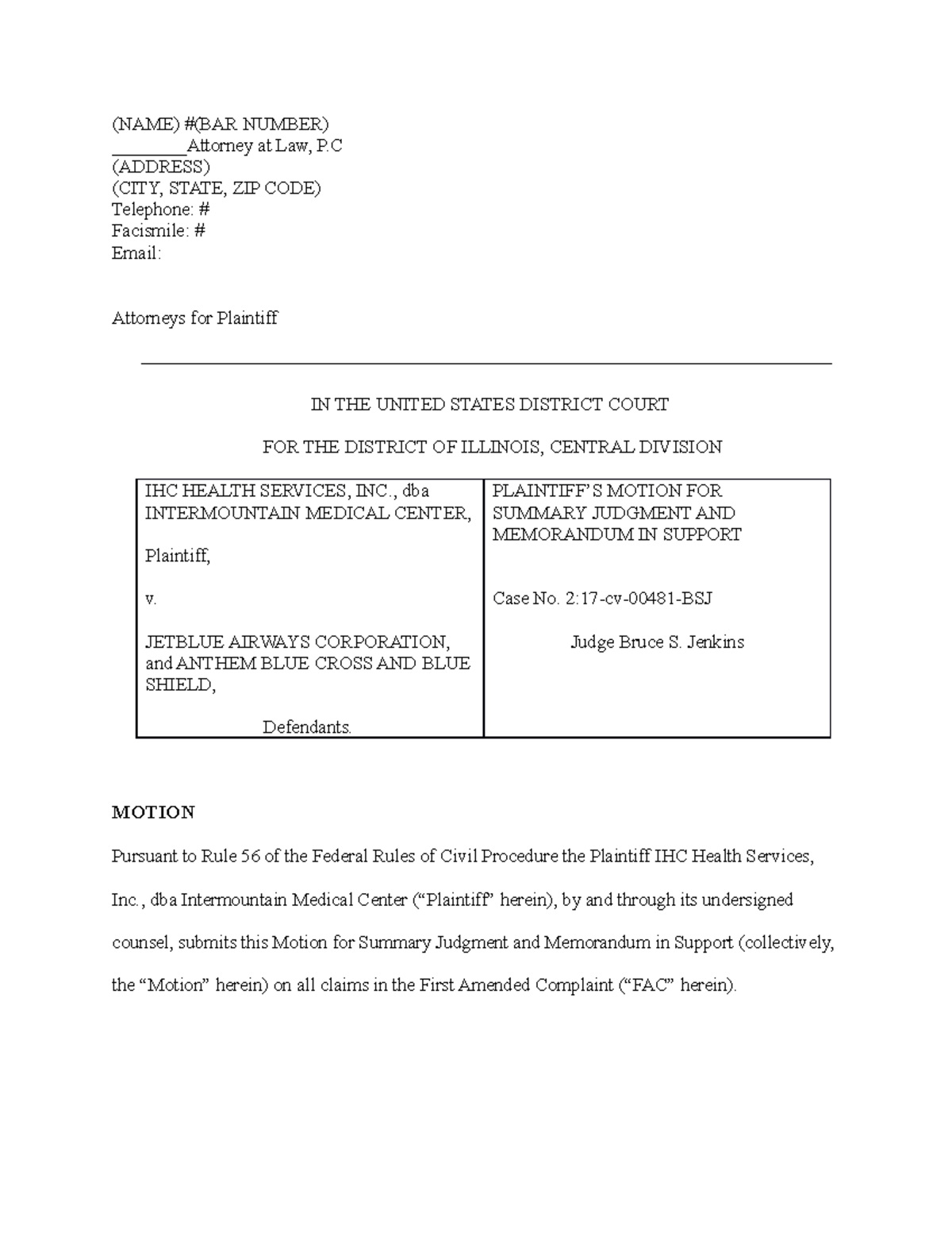 Formatting a motion - (NAME) #(BAR NUMBER) ________Attorney at Law, P ...