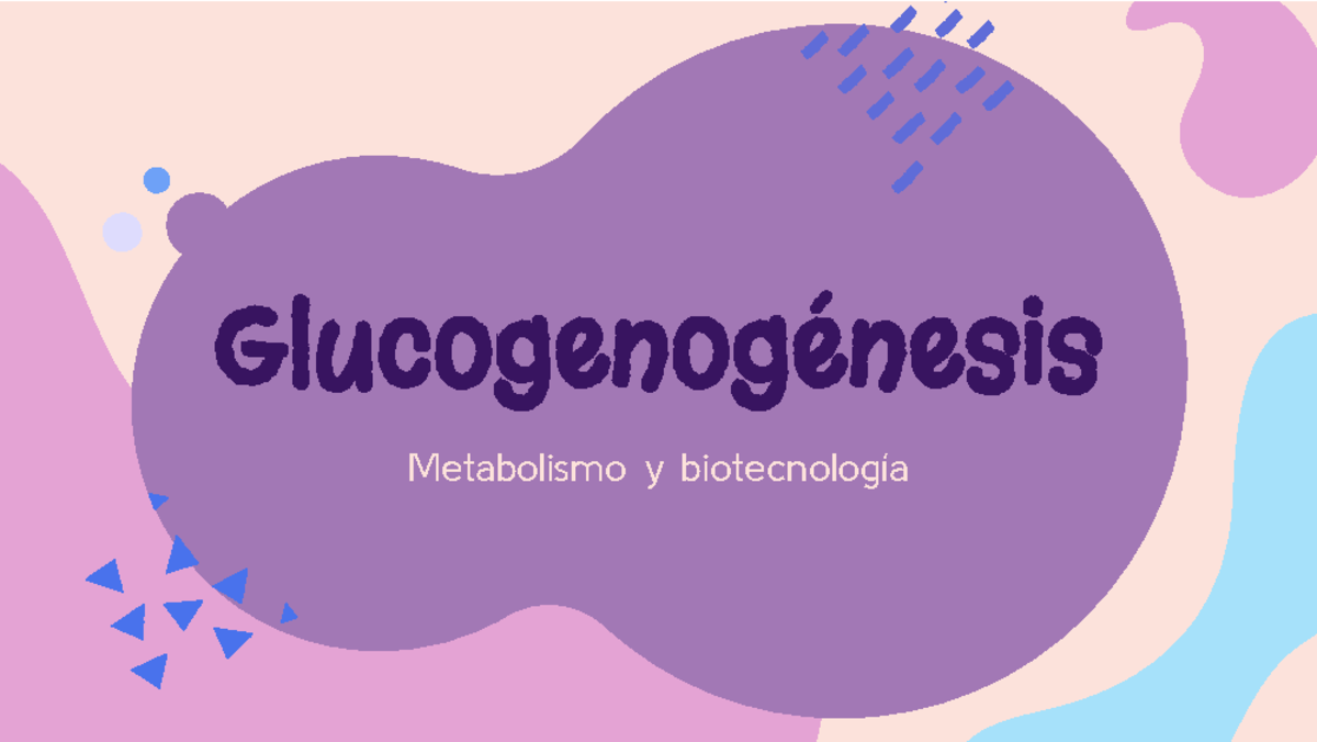 Glucogenogénesis - Presentación sobre la gluconeogénesis ...
