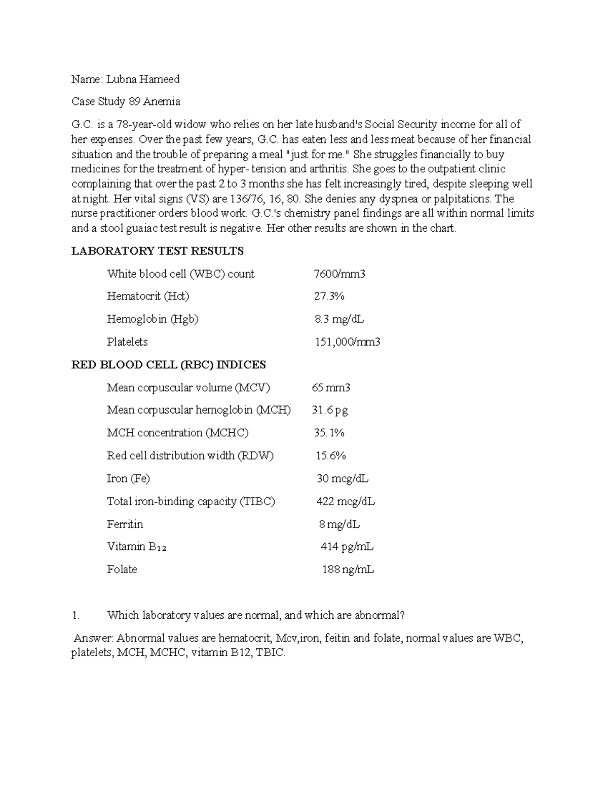 Case Study 89 Anemia (student copy) - Name: Lubna Hameed Case Study 89 ...