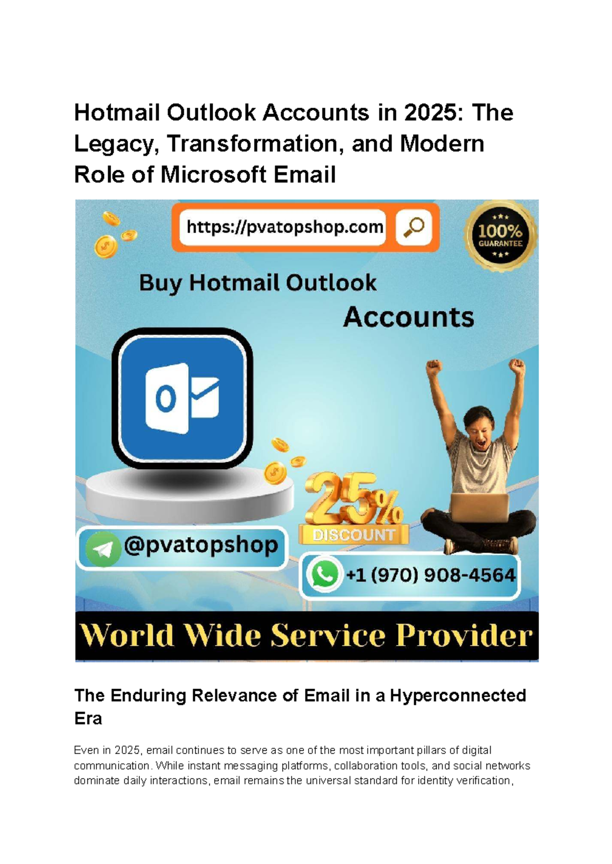 Hotmail Outlook Accounts in 2025: Legacy, Evolution, and Modern Use ...