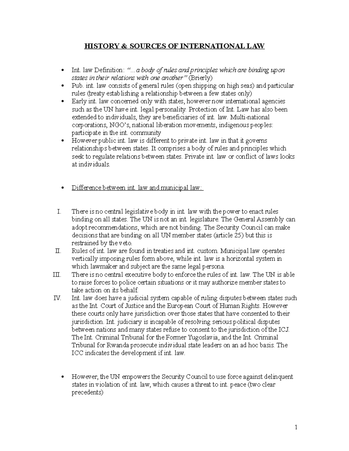 Pil notes - HISTORY & SOURCES OF INTERNATIONAL LAW Int. law Definition ...