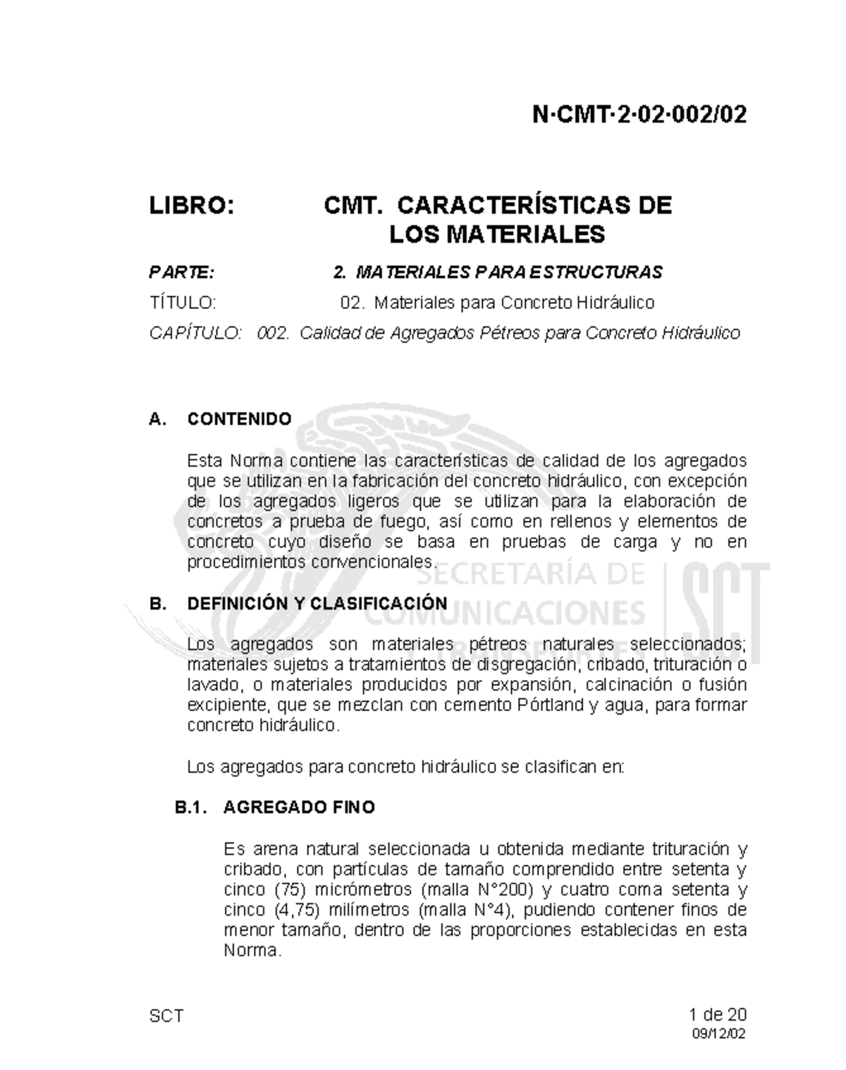 N CMT 2 02 002 02 - Calidad de Agregados para Concreto Hidráulico - Studocu