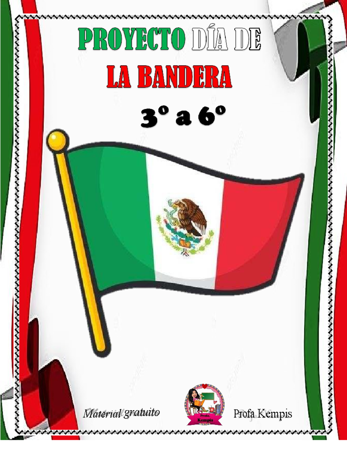 3° a 6° Proyecto día de la bandera Profa Kempis - Material gratuito ...