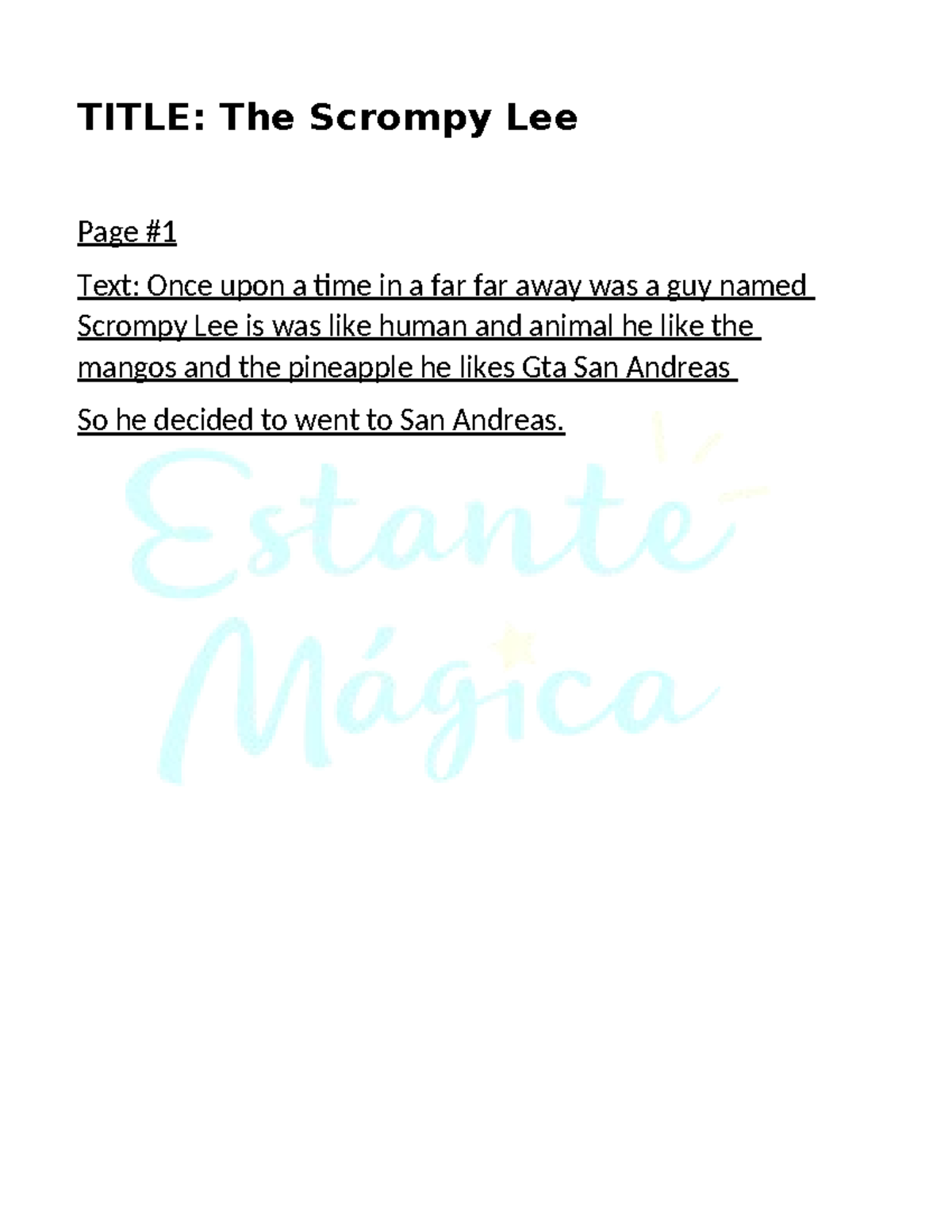 Isabella - derechosss - TITLE: The Scrompy Lee Page # Text: Once upon a ...