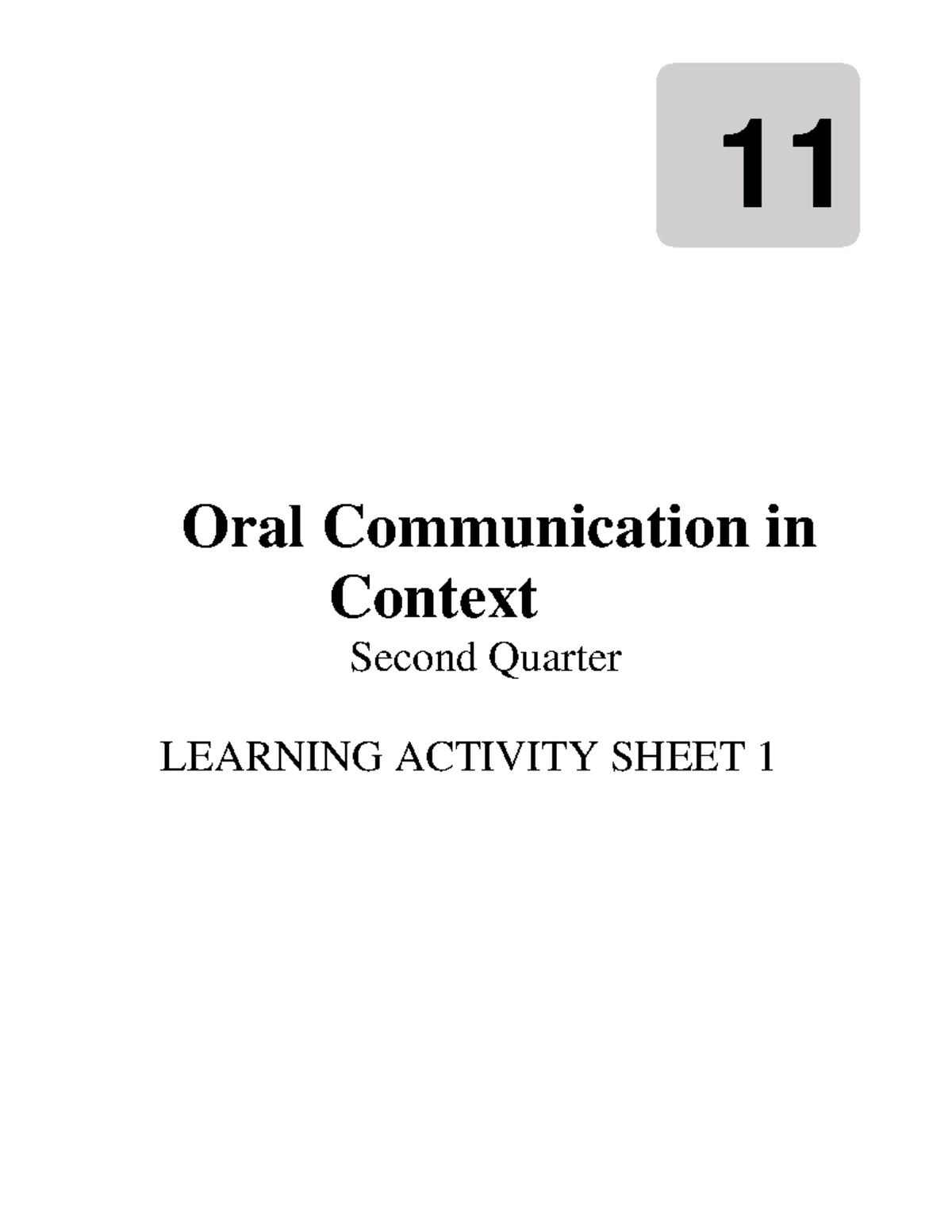 Oral com Second Sem LAS 1 - 11 Oral Communication in Context Second ...