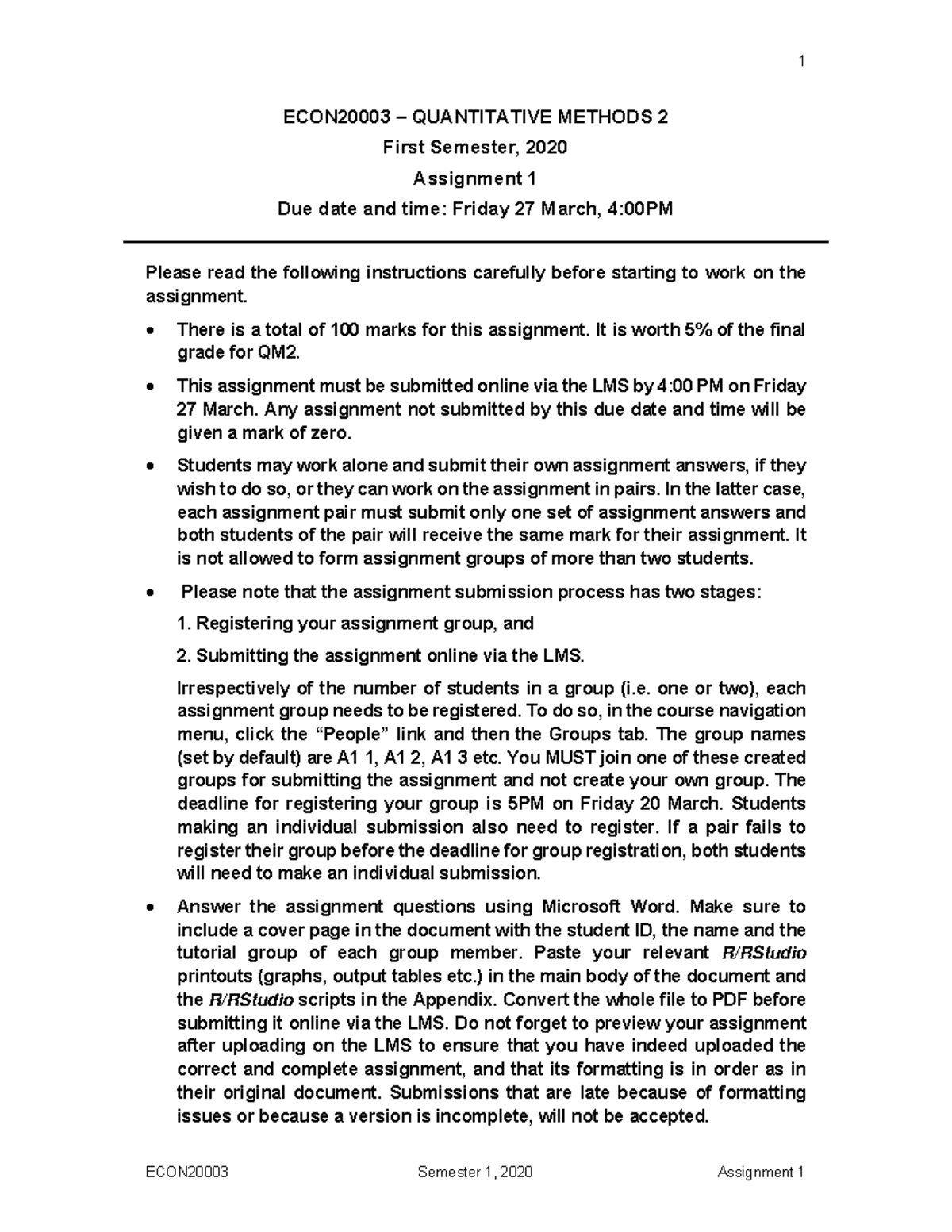 Quantitative methods 2 Assignment one - 1 ECON20003 Semester 1, 2020 Assignment 1 ECON20003 ...