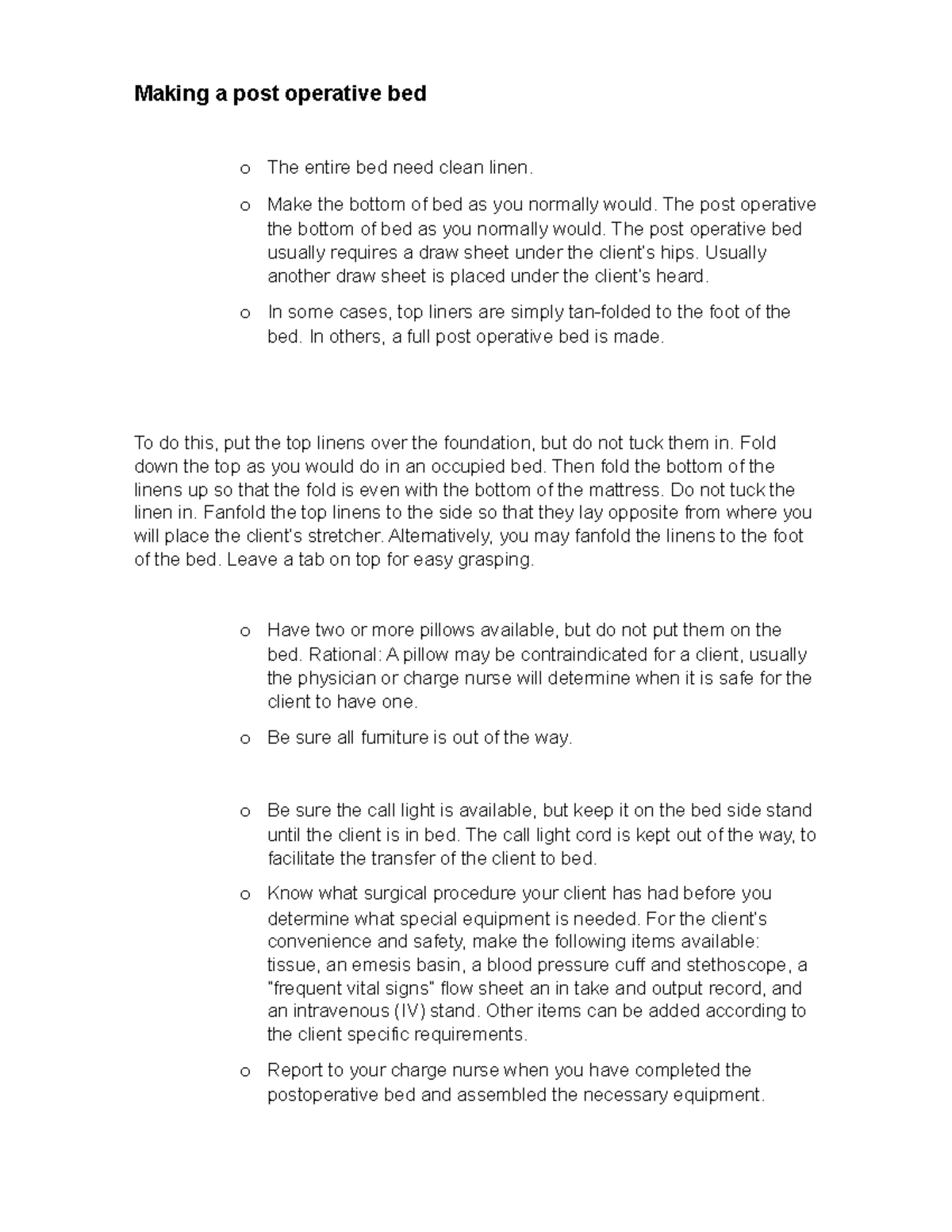 Making a post operative bed - o Make the bottom of bed as you normally ...