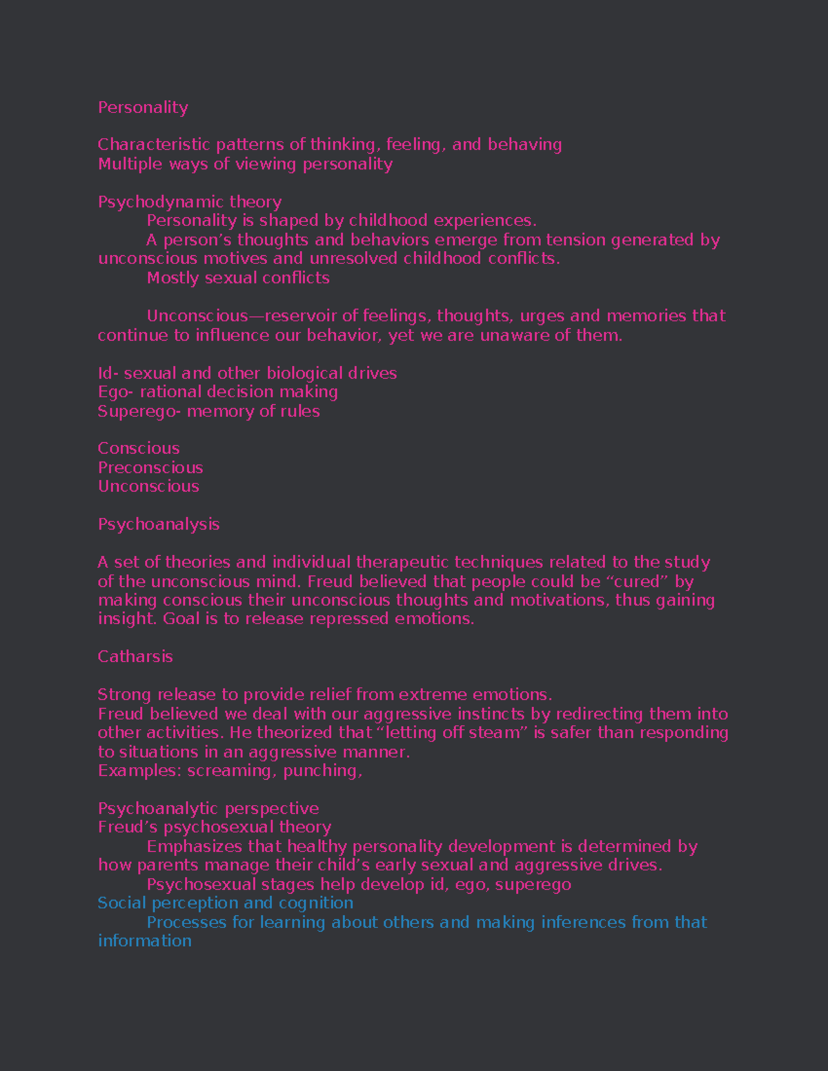 Notes 3 - Personality Characteristic patterns of thinking, feeling, and ...