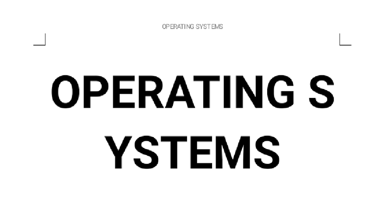 Operating Systems Overview: Key Concepts and Features (CS101) - Studocu