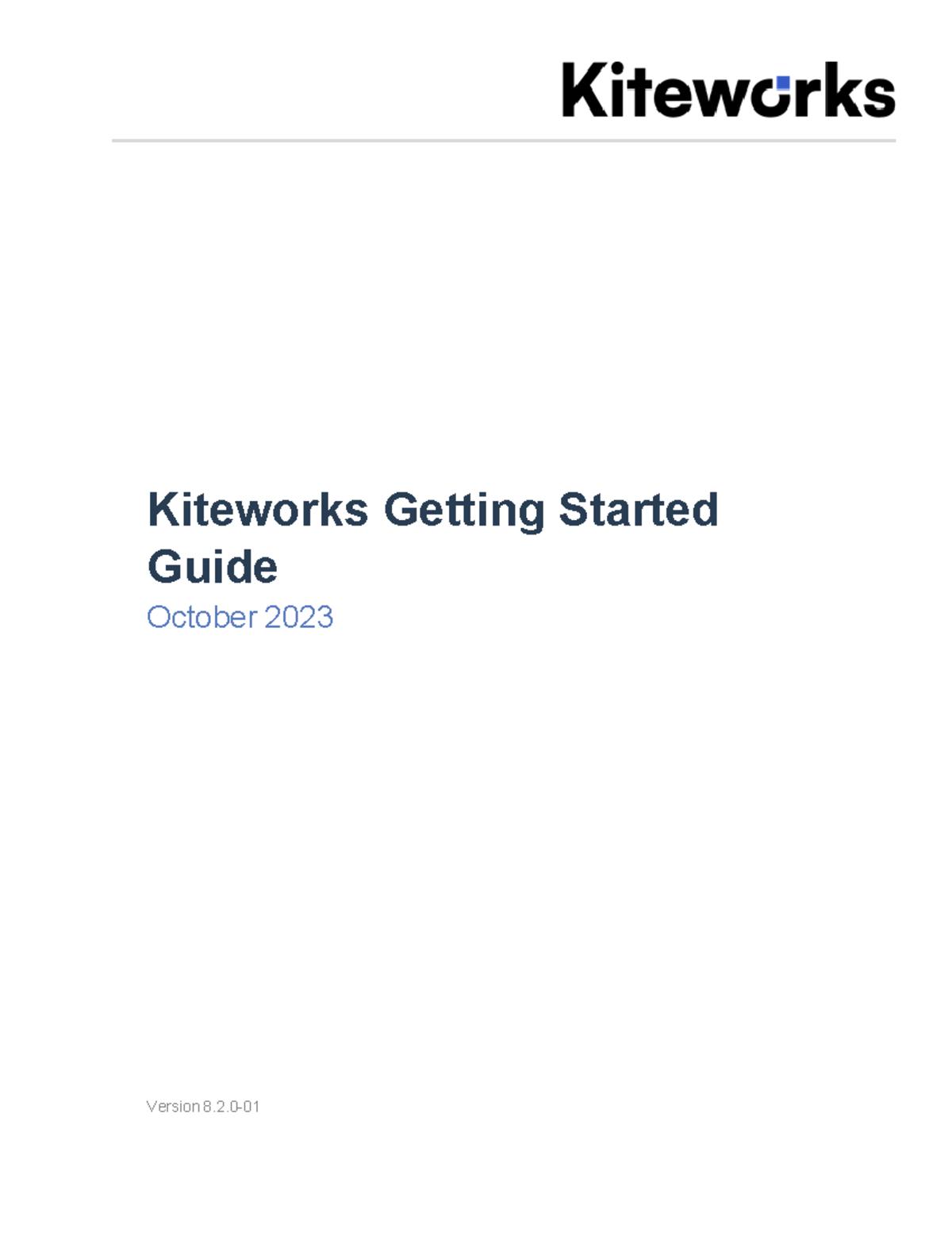 Kiteworks Getting Started Guide (Version 8.2, Oct 2023) - Studocu