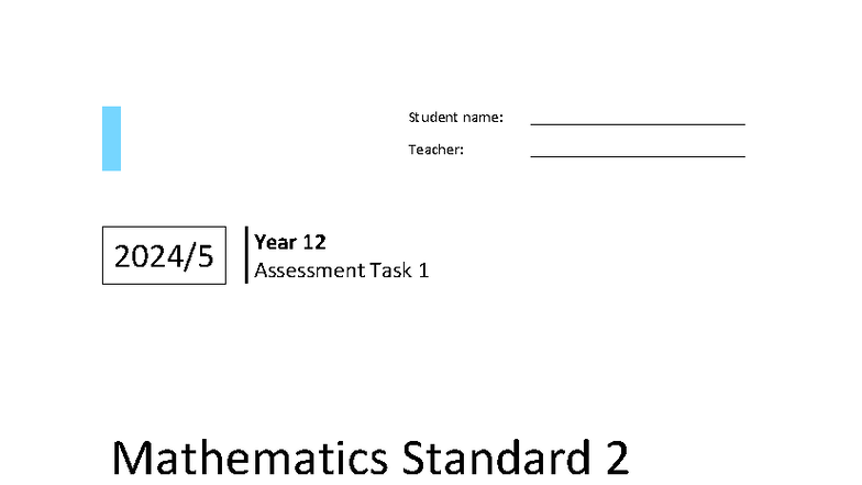 2025 Year 12 Mathematics Standard 2 Assessment Task 1 - Studocu