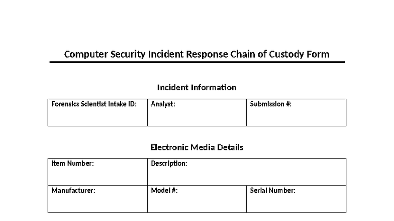 Chain of Custody Form - sadasdasdasd - Computer Security Incident ...