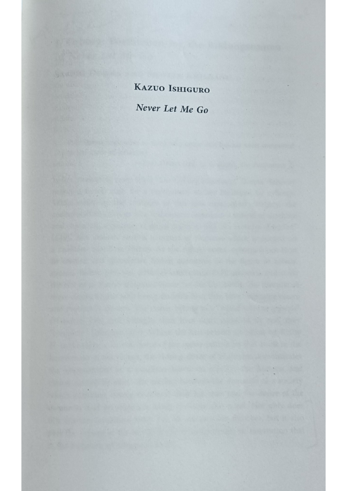 Kazuo Ishiguro's Never Let Me Go: A Study of Cyborgs and the ...