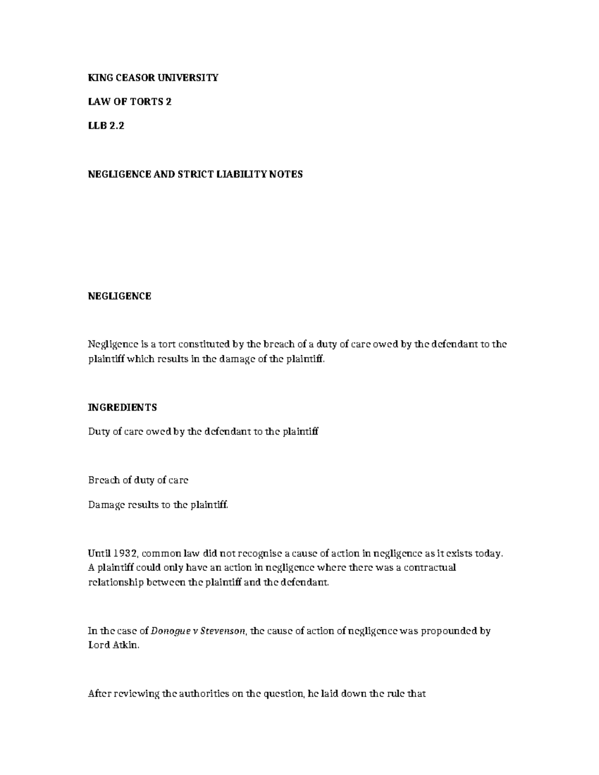 LAW OF TORTS 2 LLB 2.2: NEGLIGENCE & STRICT LIABILITY LECTURE NOTES ...