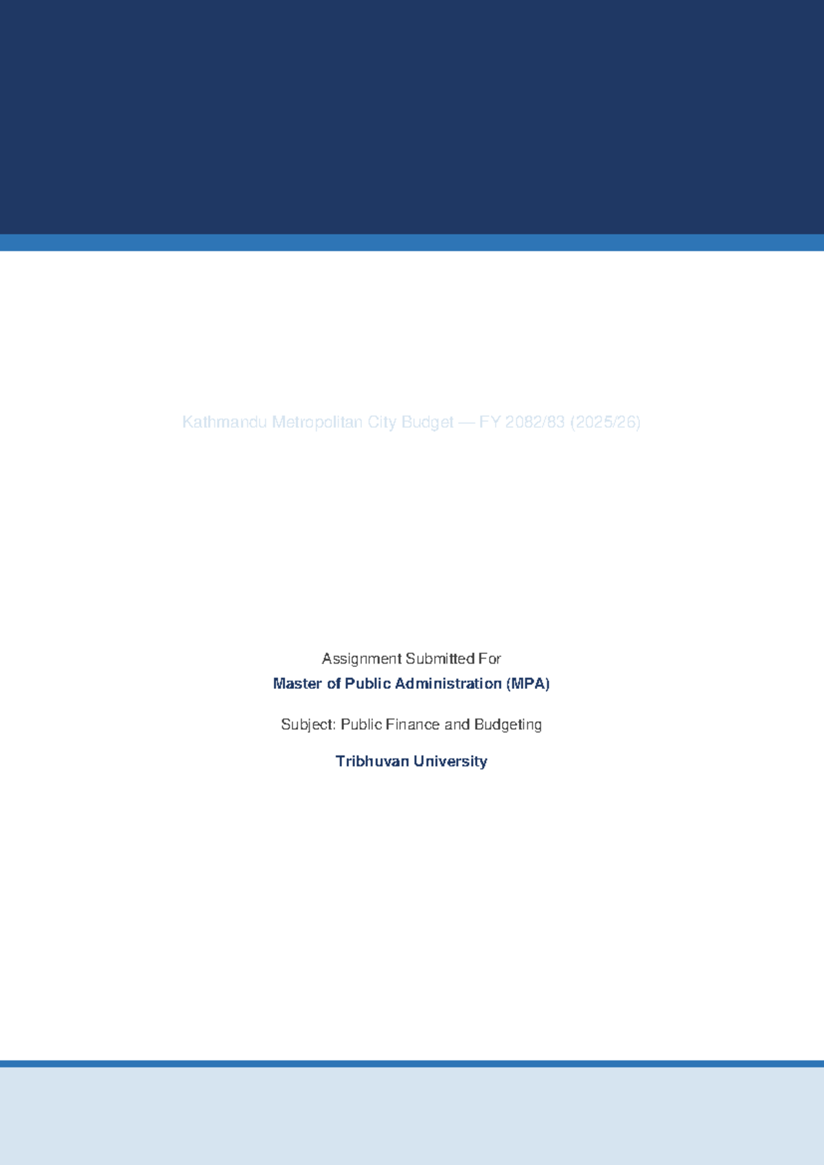 KMC Budget Structure & Pattern Analysis - MPA Assignment - Studocu