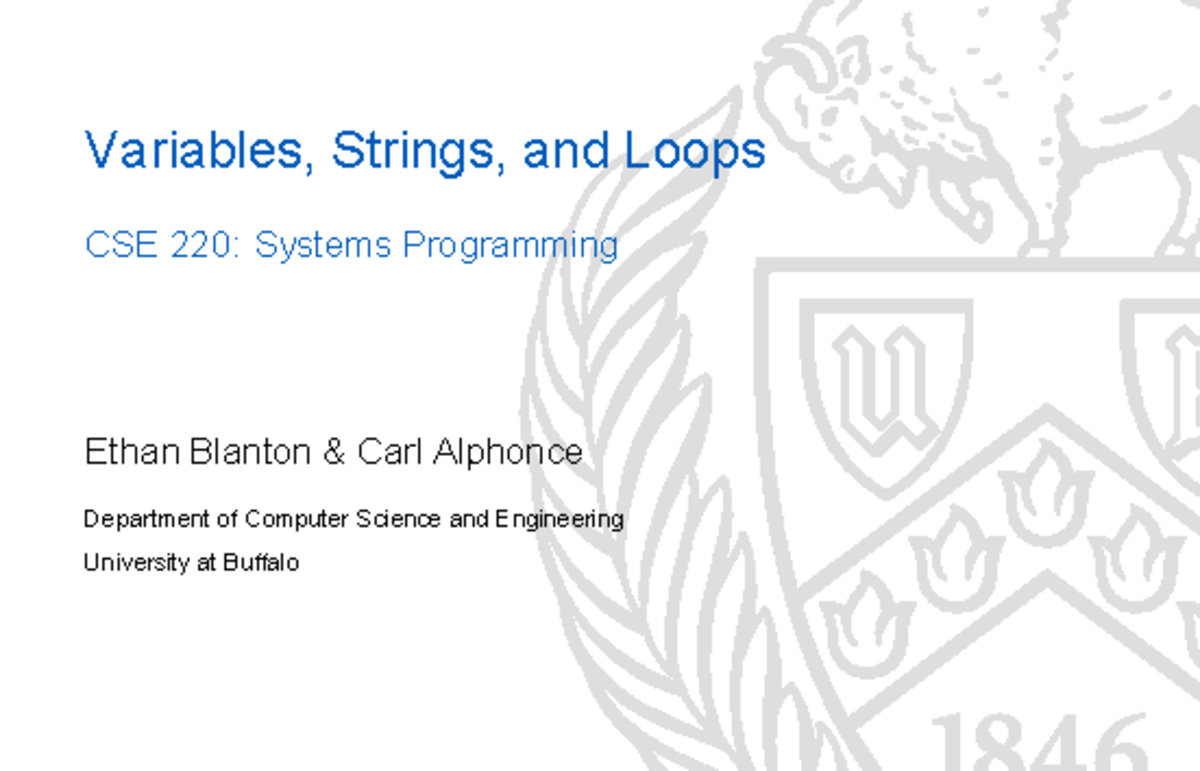 CSE 220: Systems Programming - Overview of Variables, Arrays, and Loops ...