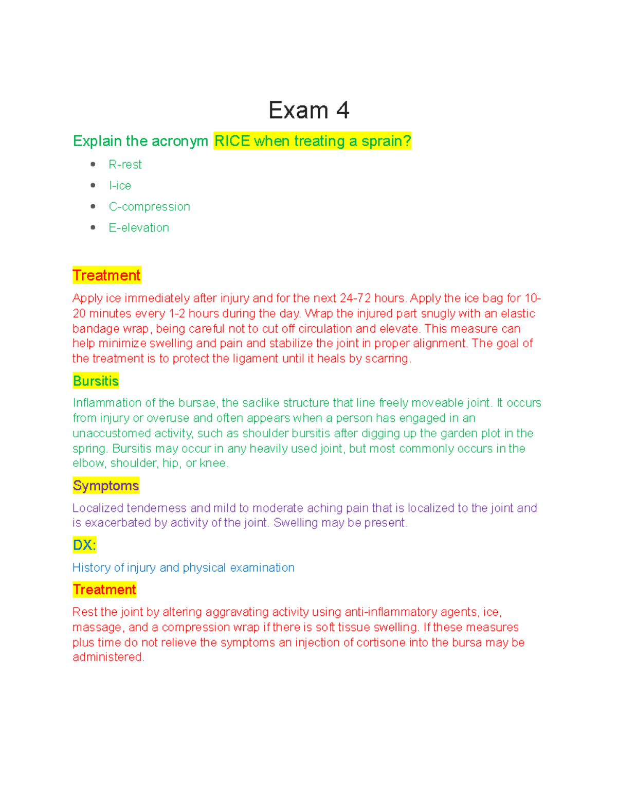 Med surg exam 4 - Notes - Exam 4 Explain the acronym RICE when treating ...