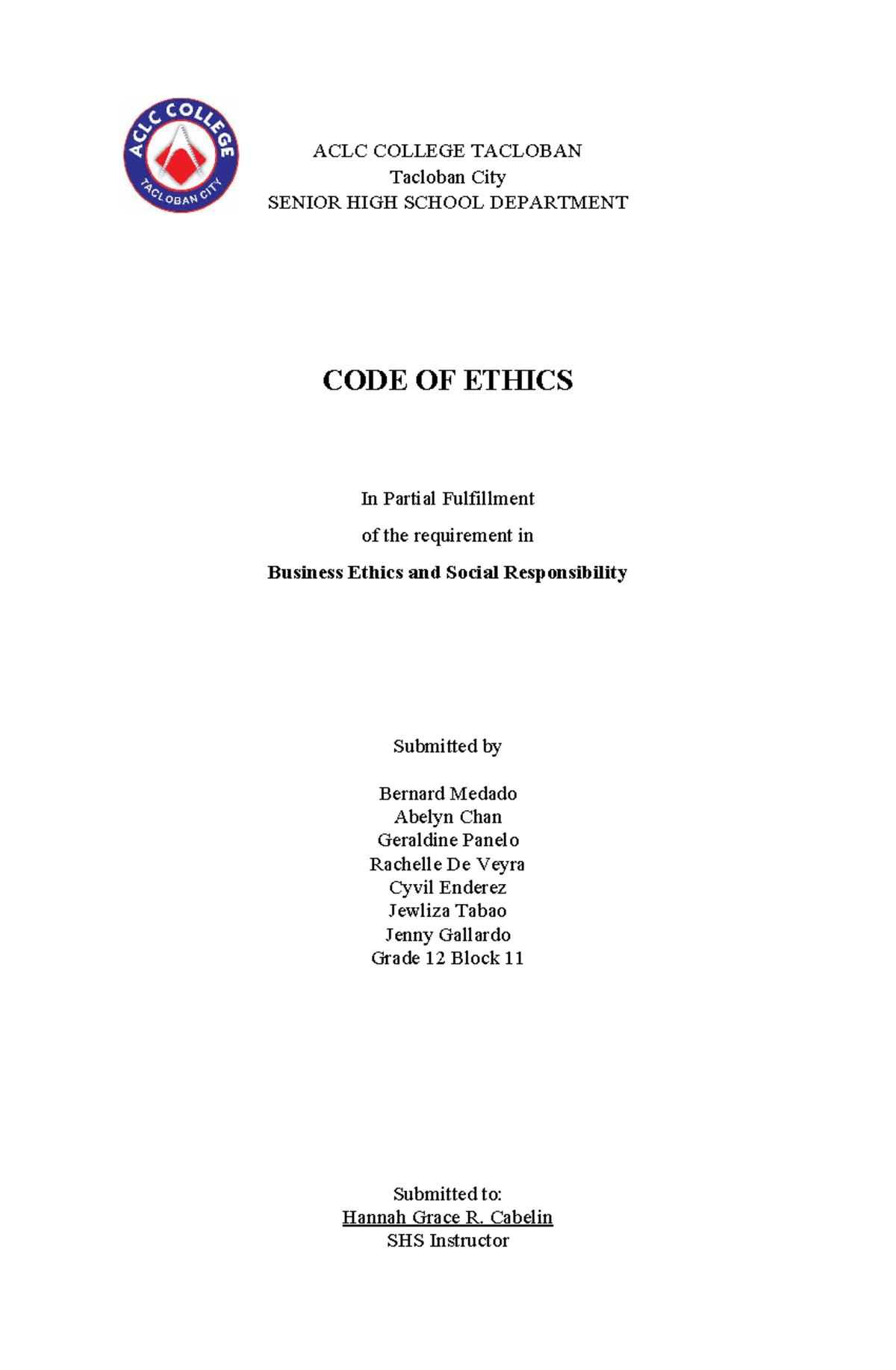 Code-of-Ethics Format - Business Administration - ACLC COLLEGE TACLOBAN ...