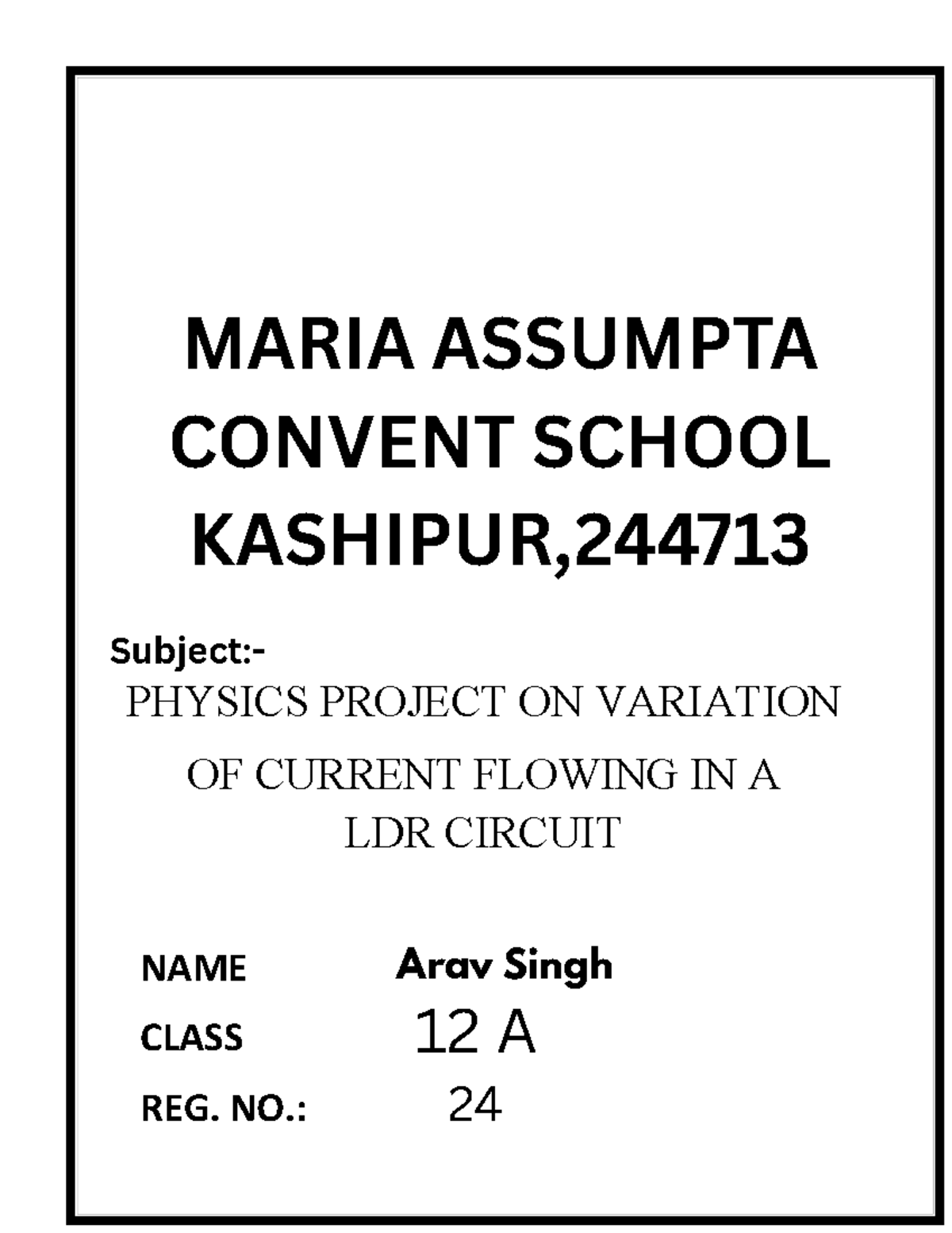 PHYSICS PROJECT: Variation of Current in LDR Circuit (Class 12) - Studocu