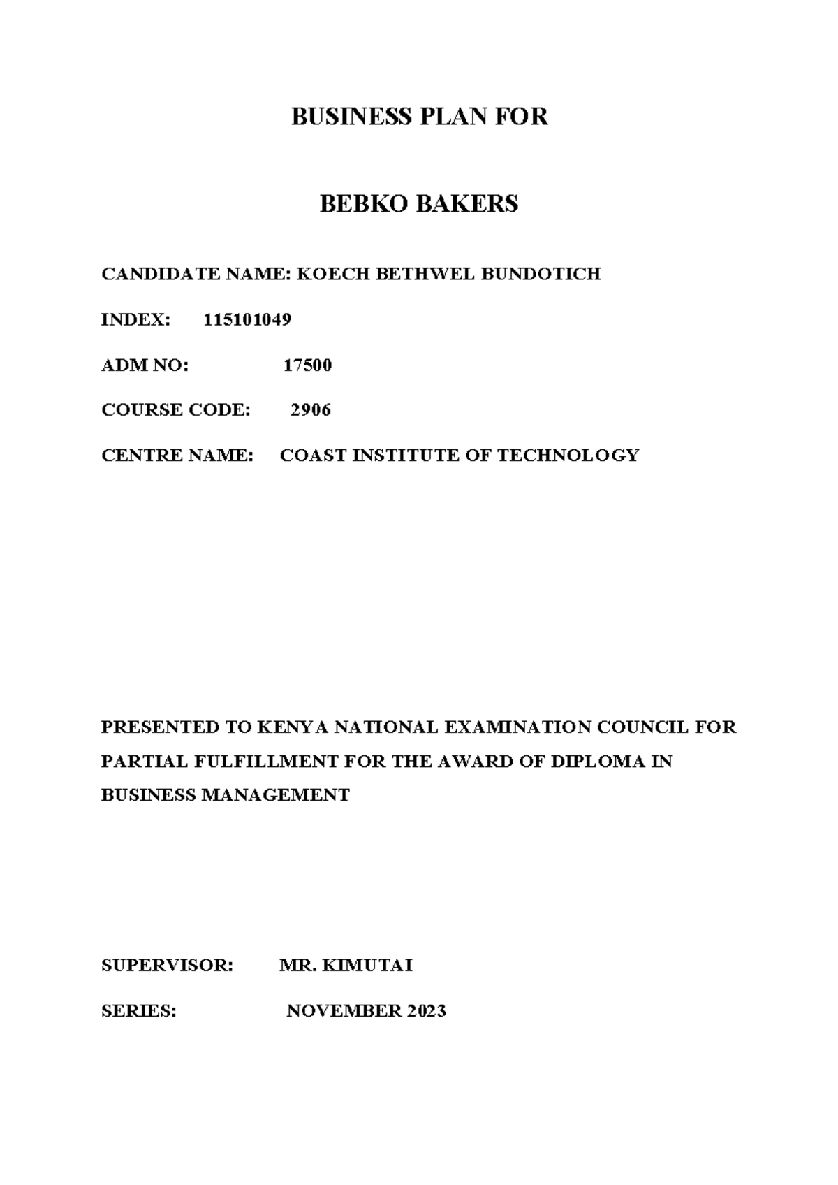business plan for management - BUSINESS PLAN FOR BEBKO BAKERS CANDIDATE ...