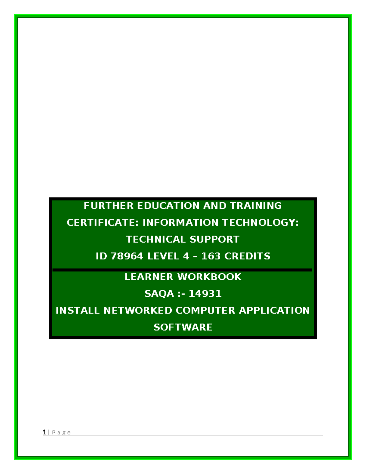 SAQA 14931 - Level 4 Learner Workbook for Networked Computer Applications - Studocu