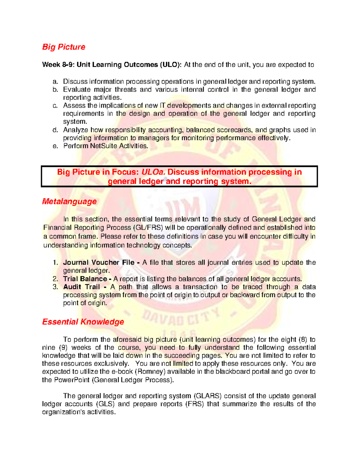 ACC 224 W8-9 - ACC224 SIM - Big Picture Week 8-9: Unit Learning Outcomes (ULO): At the end of ...